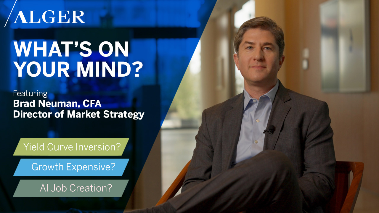 Video: What's on Your Mind? Yield Curve, Growth Equities, & AI Jobsâ€‹â€‹